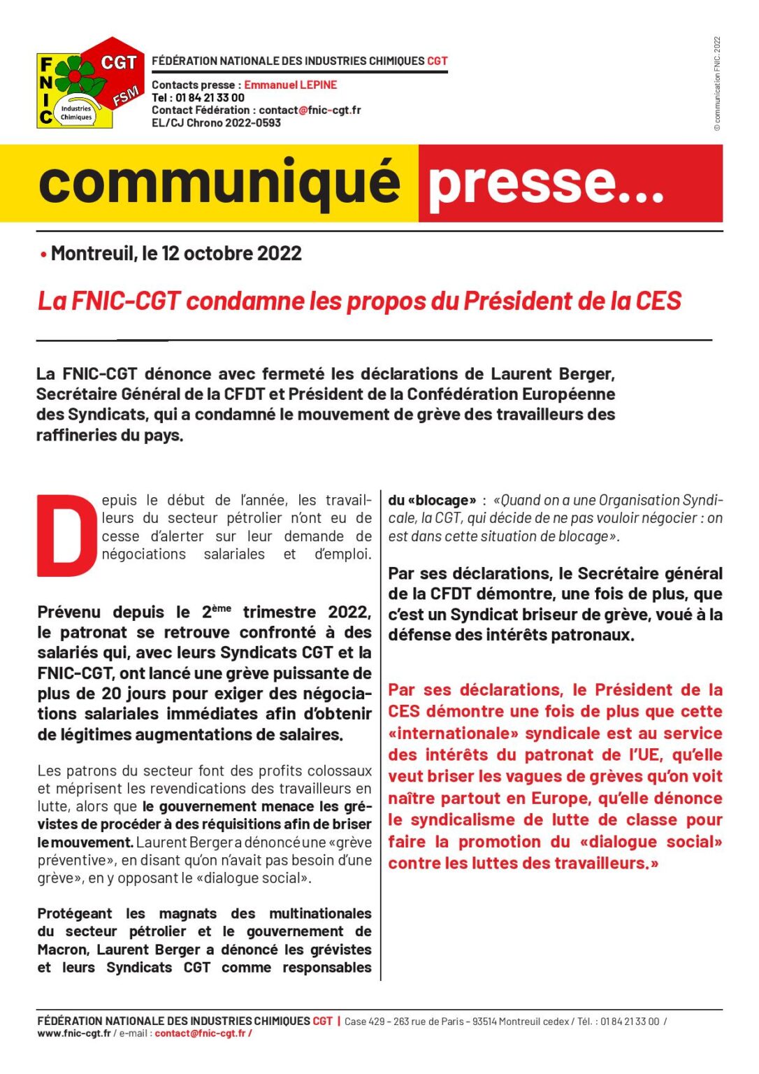 Statement of the French Federation FNIC CGT on the statements of the ...